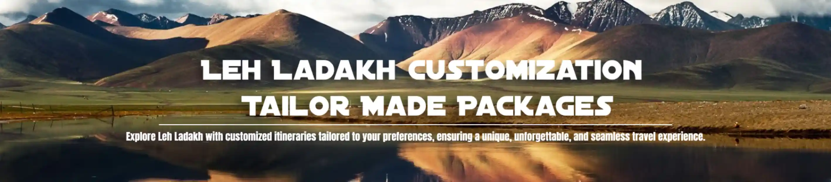 Leh Ladakh Tour Packages – Free Quote for Your Dream Ladakh Trip!